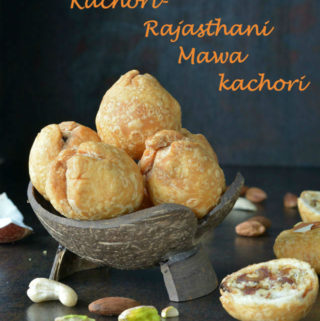 Dry Fruit Kachori-Rajasthani Mawa Kachori - Masalakorb