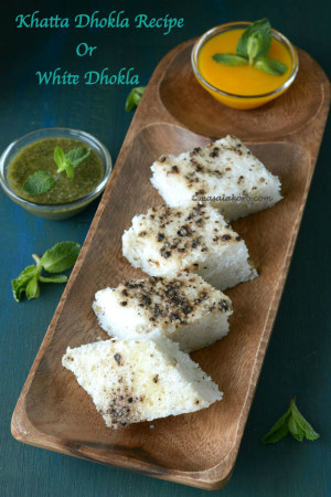 Khatta Dhokla Recipe | White Dhokla (Gujarati) - Masalakorb