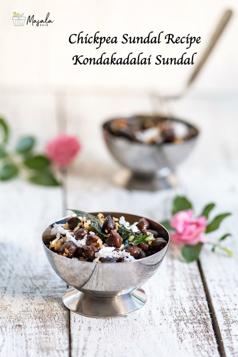 Chickpea Sundal Recipe For Navaratri | Kondakadalai Sundal -Masalakorb