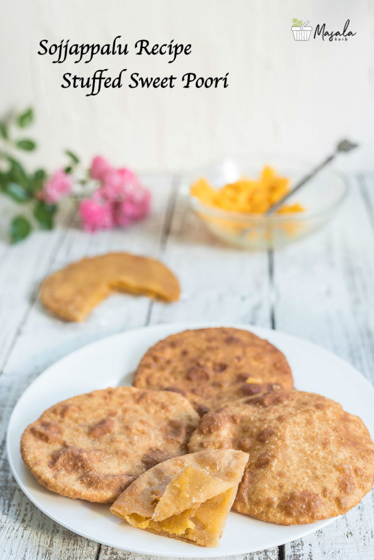Sojjappalu Stuffed Sweet Poori Recipe | Halwa Puri, Sajjappa - Masalakorb